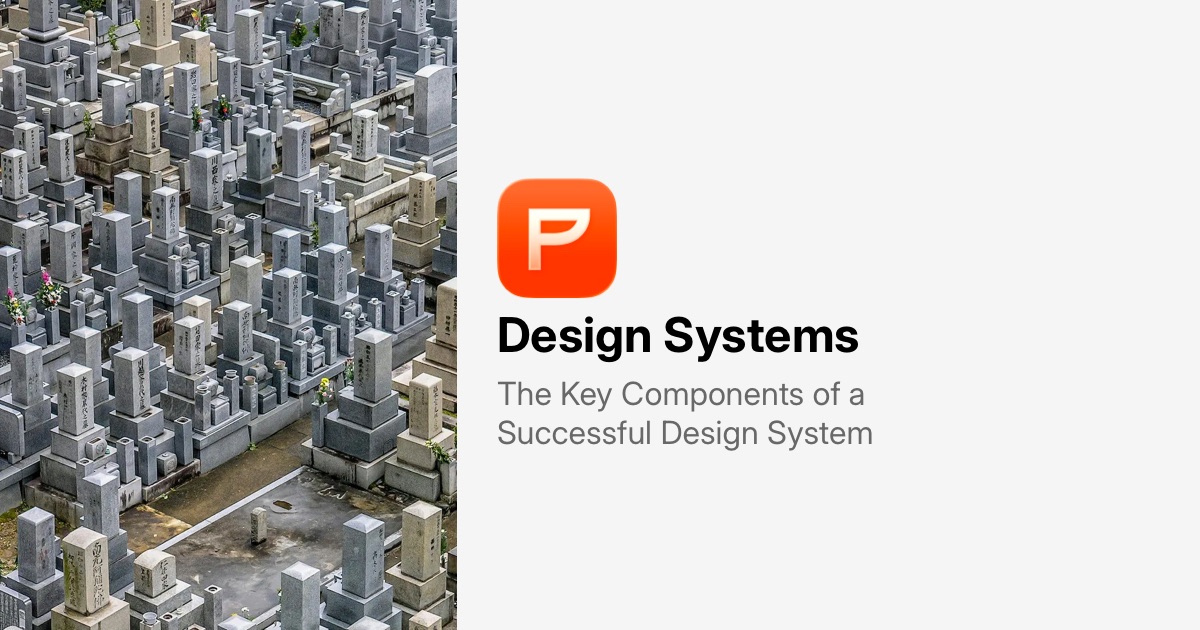 The Key Components of a Successful Design System - Peonkun